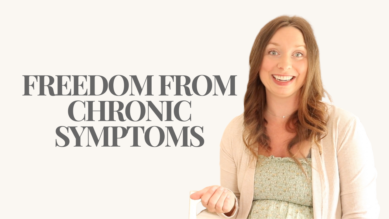 Freedom from Chronic Symptoms | The #1 Thing to Change